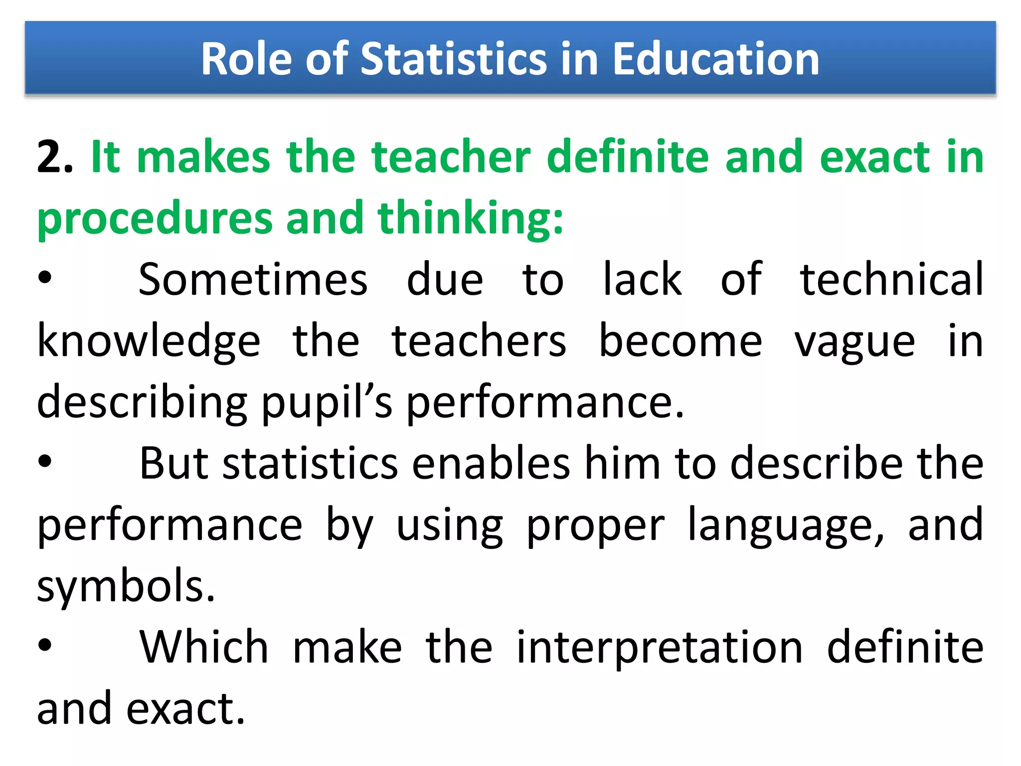 Role of Statistics in Education | PPTX