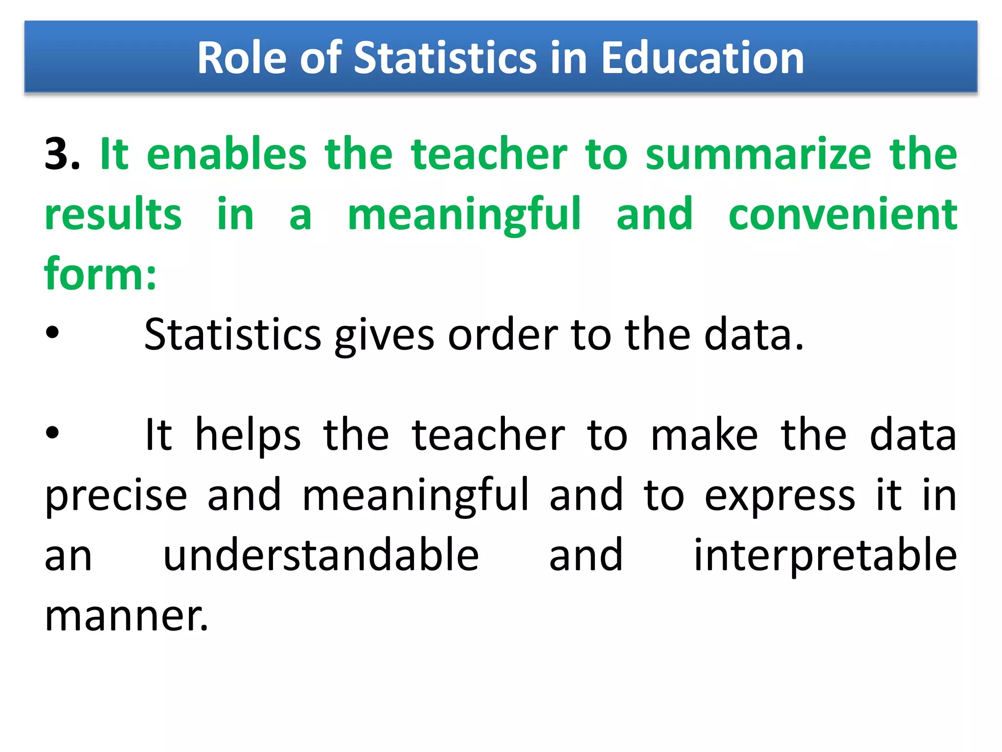 Role of Statistics in Education | PPTX