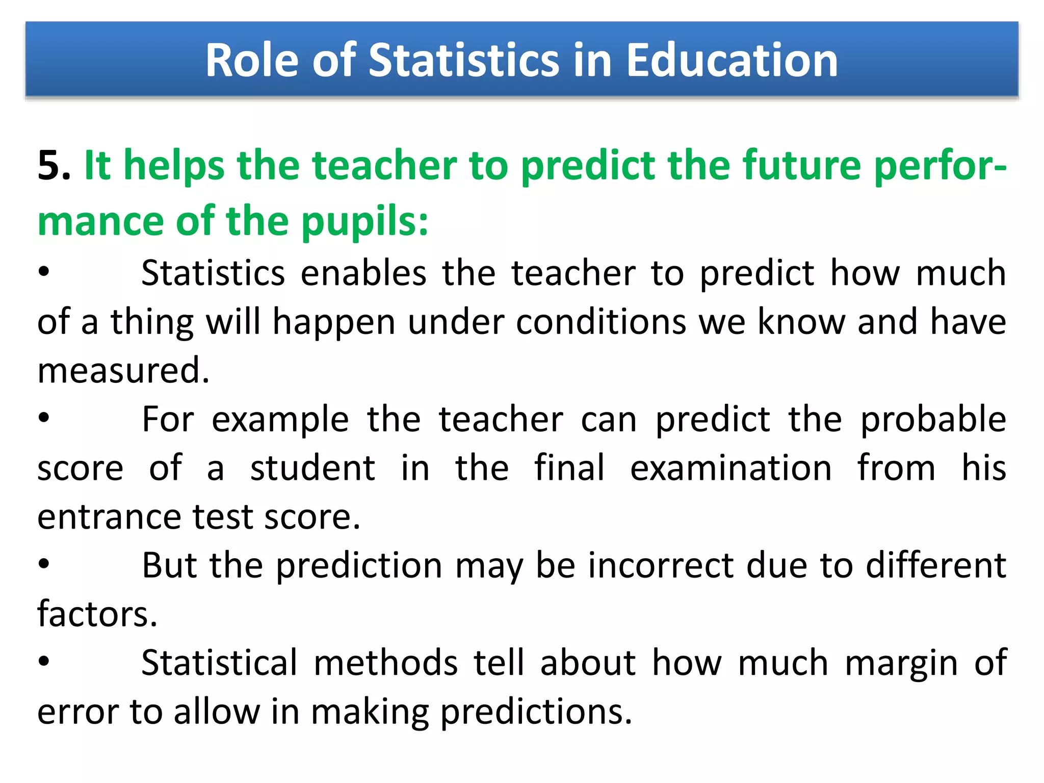 Role of Statistics in Education | PPTX