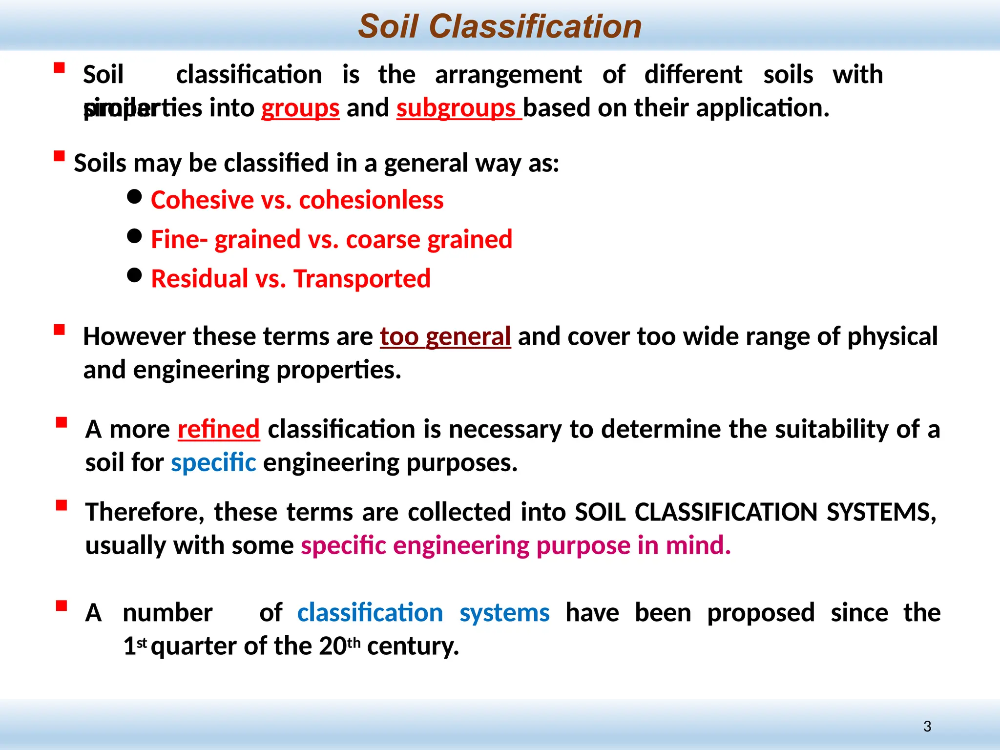Lecture-3 Soil Classification Soil Mechanics 1.pptx