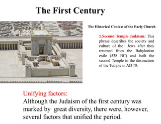 Lecture-3: The Historical Context of the Early Church | PPTX