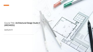 Design process in detail(Lecture-4).pptx