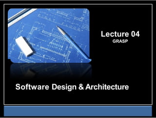 Software Design And ArchitectureLecture-4.pptx