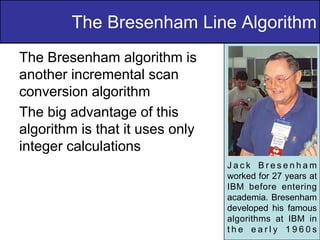 Lecture-4-Scan_Conversion_Bresenhams_Algorithm.ppt