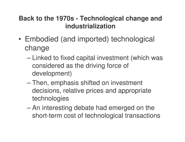 Lecture 4 - Technological change and industrialisation | PPT