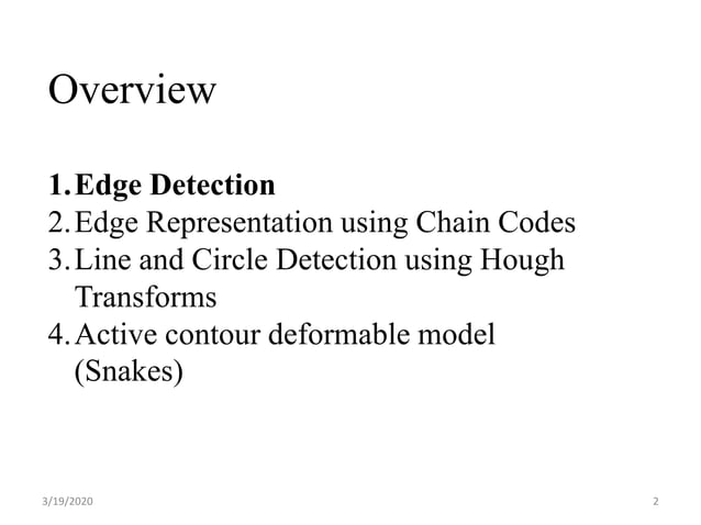Lecture 4and5 Computer Vision Edge Detection Code Chains Hough Transform