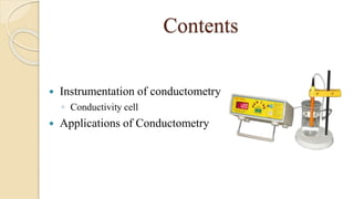 Lecture - 4 Conductometry.pptx