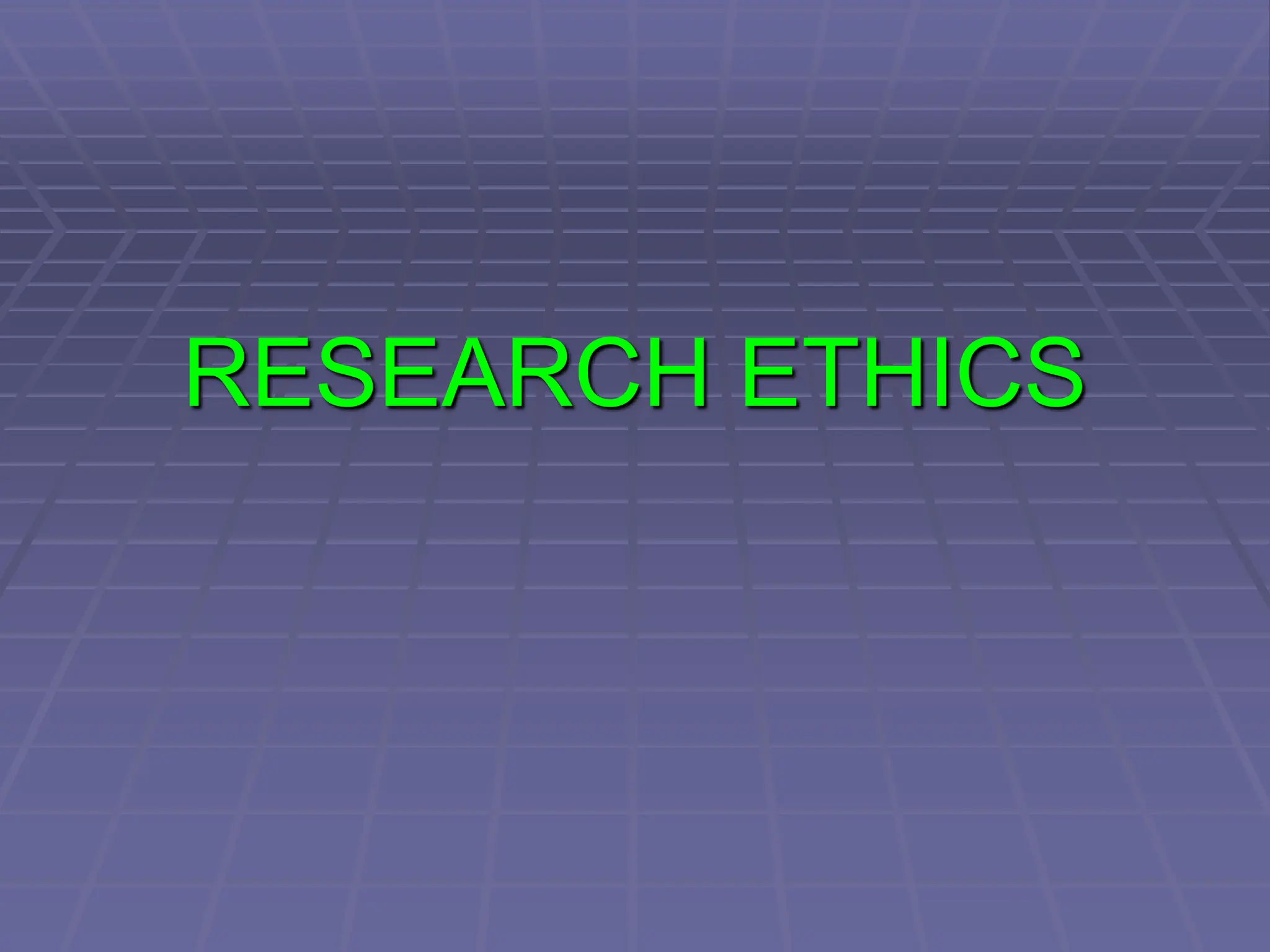 Lecture-4 Ethics of Research for research purposes.ppt