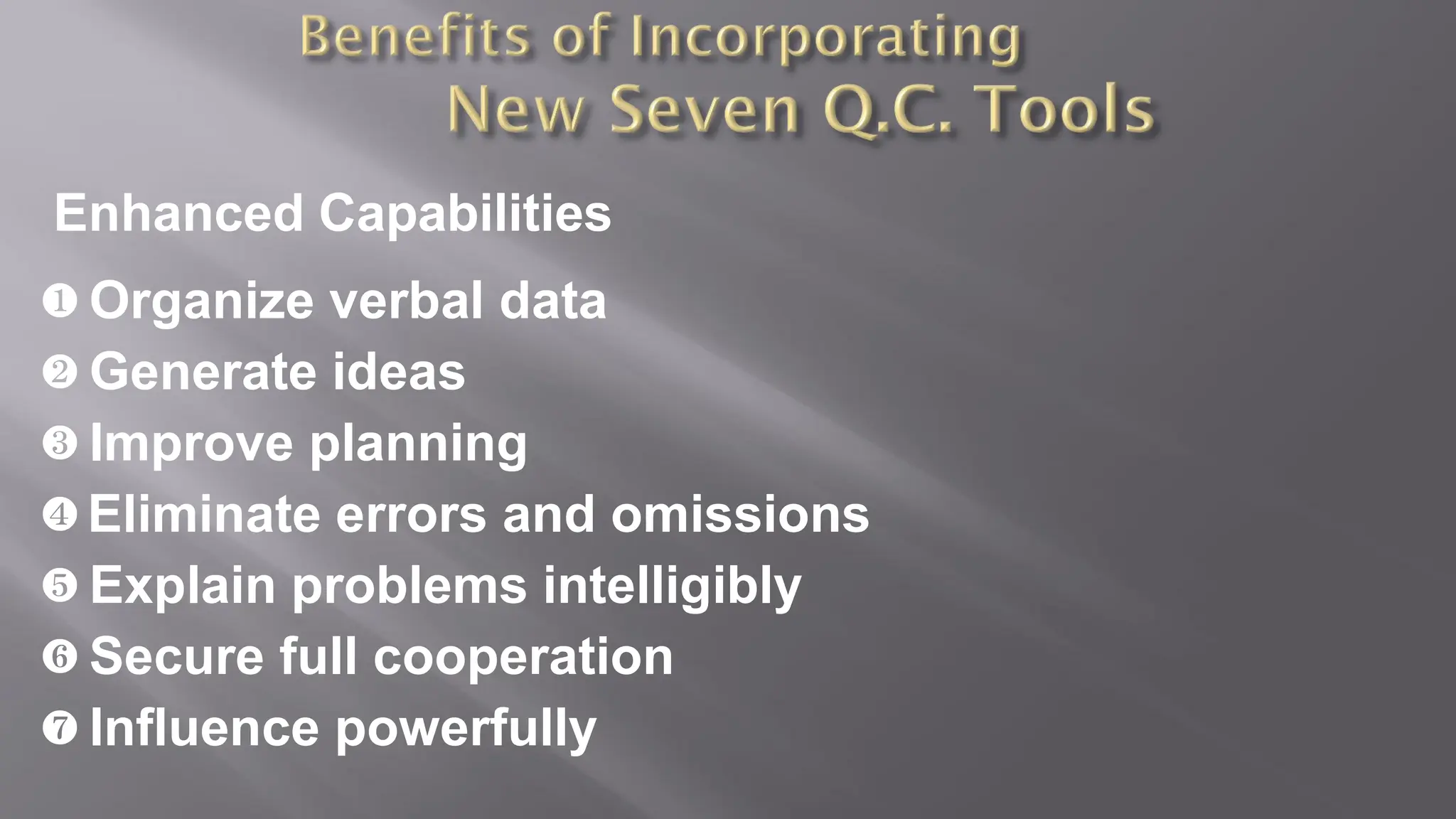 Seven New Quality Control Tools for Total Quality Management | PPT