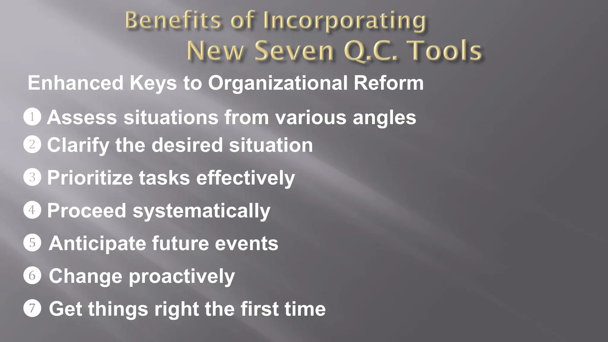 Seven New Quality Control Tools for Total Quality Management | PPT