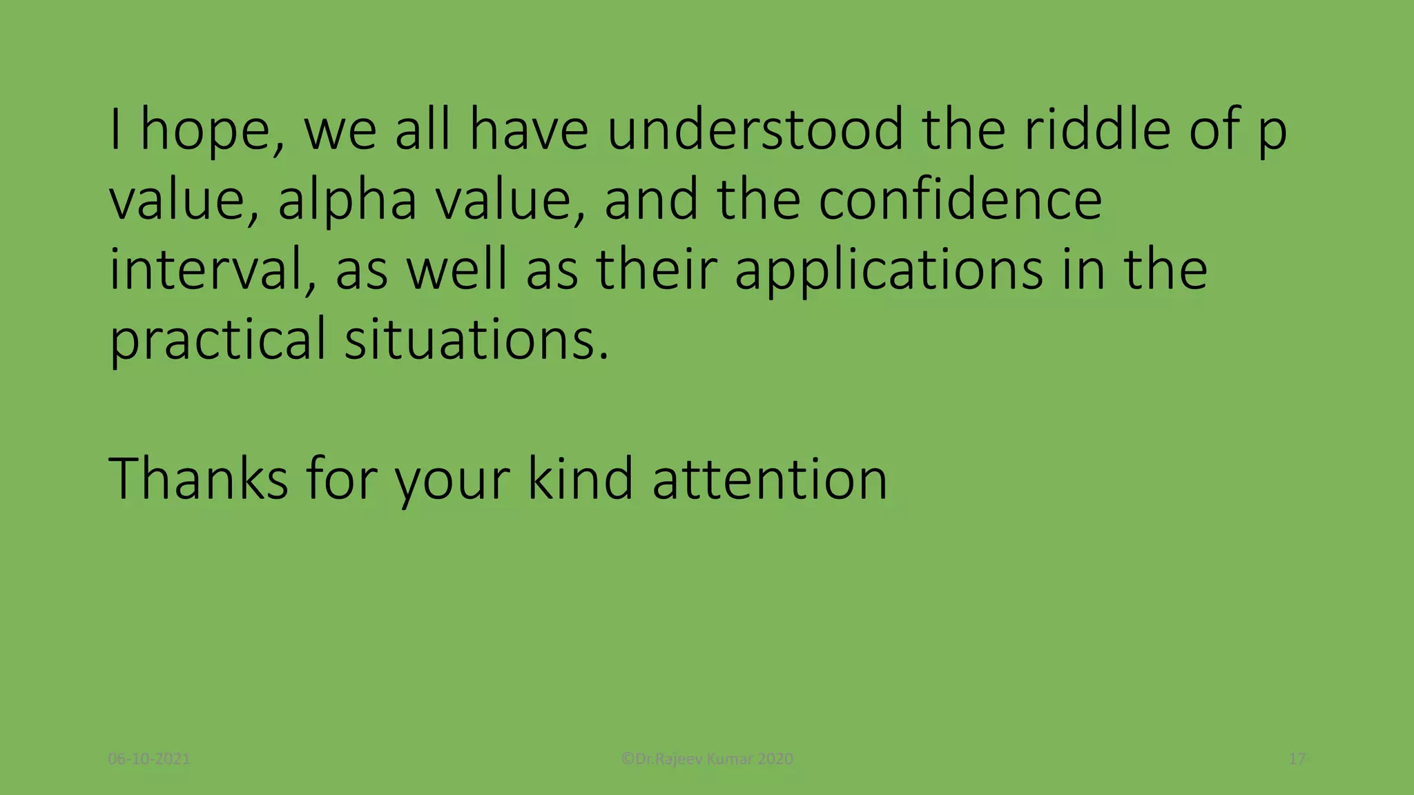 Lecture 5.Riddles of the p value, CI and alpha values | PPT