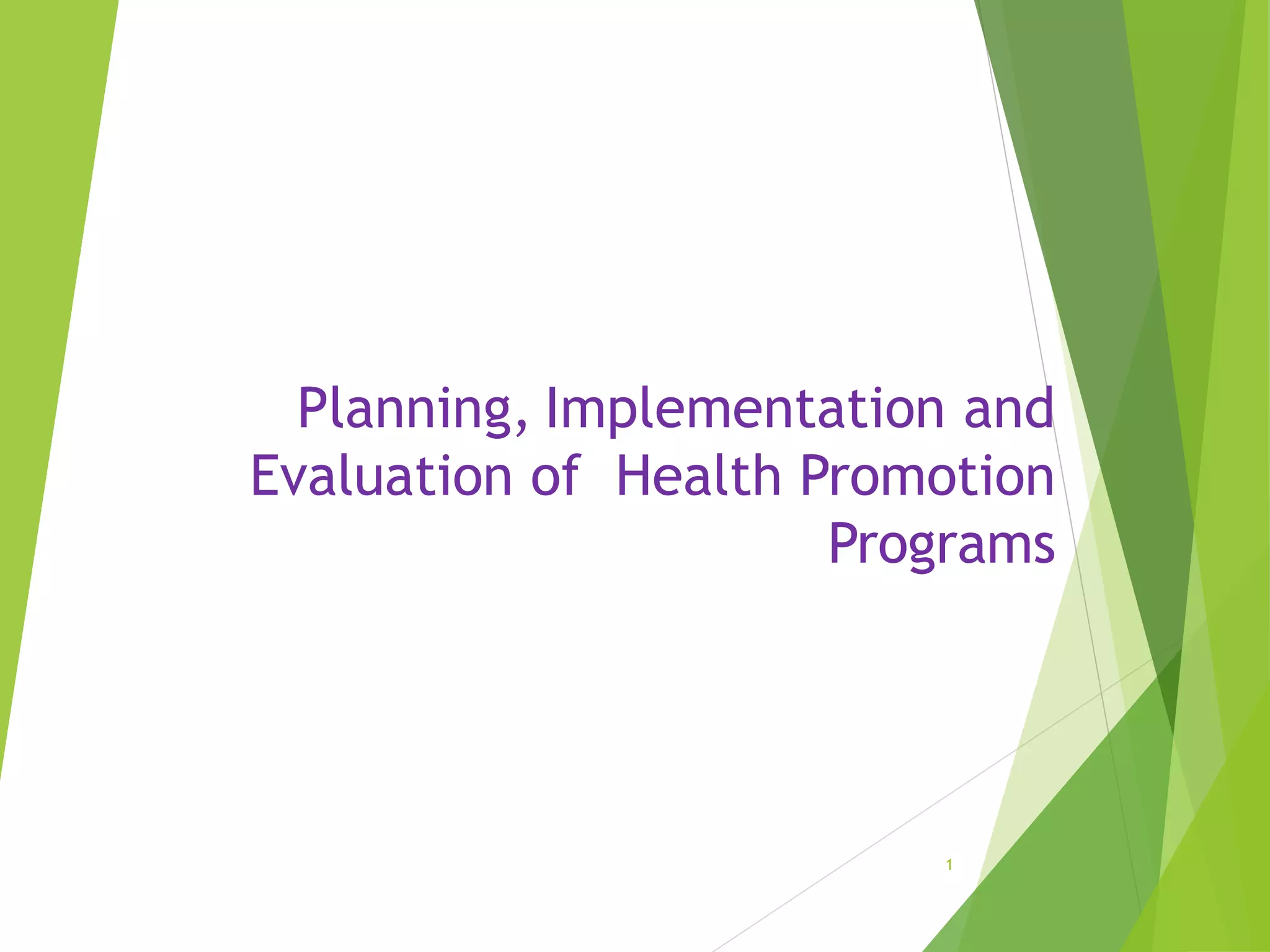 Lecture-5- HE planing Modelas of Health Education(1).pptx