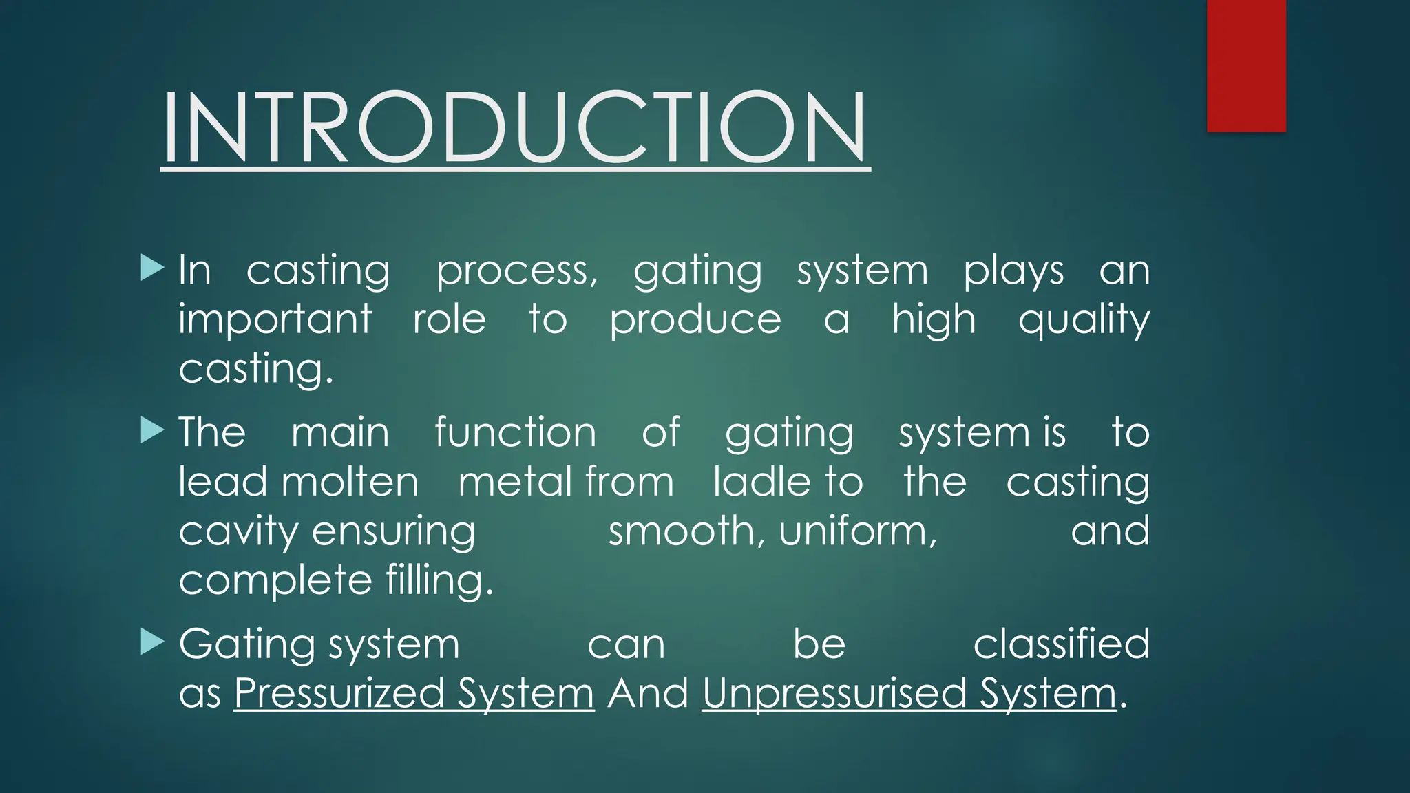 Lecture-5 ELEMENTS OF GATING SYSTEM.pptx