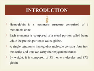 Lecture-5 Hemoglobin, structure & function and synthesis.pptx