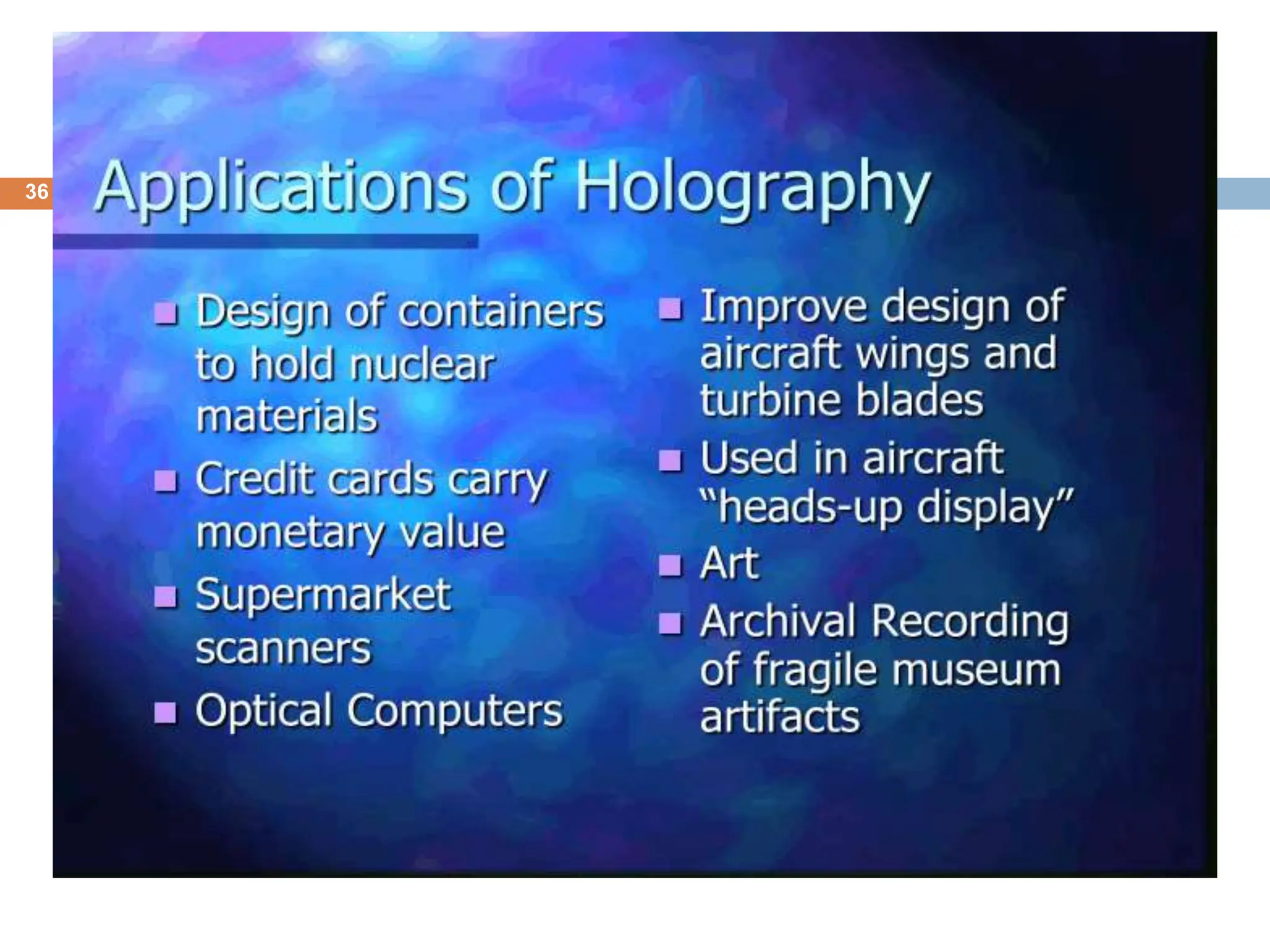 Lecture Holography basics and applications | PPT