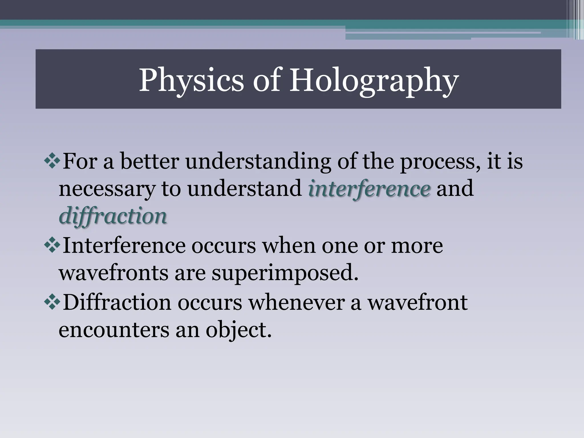 Lecture Holography basics and applications | PPT