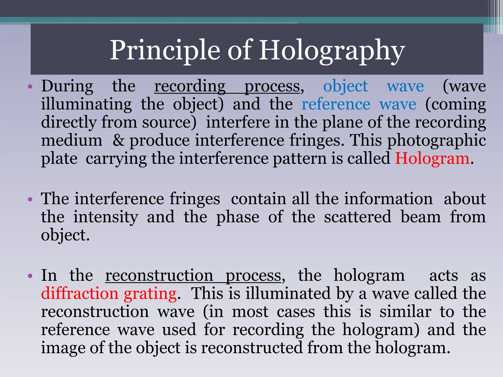 Lecture Holography basics and applications | PPT