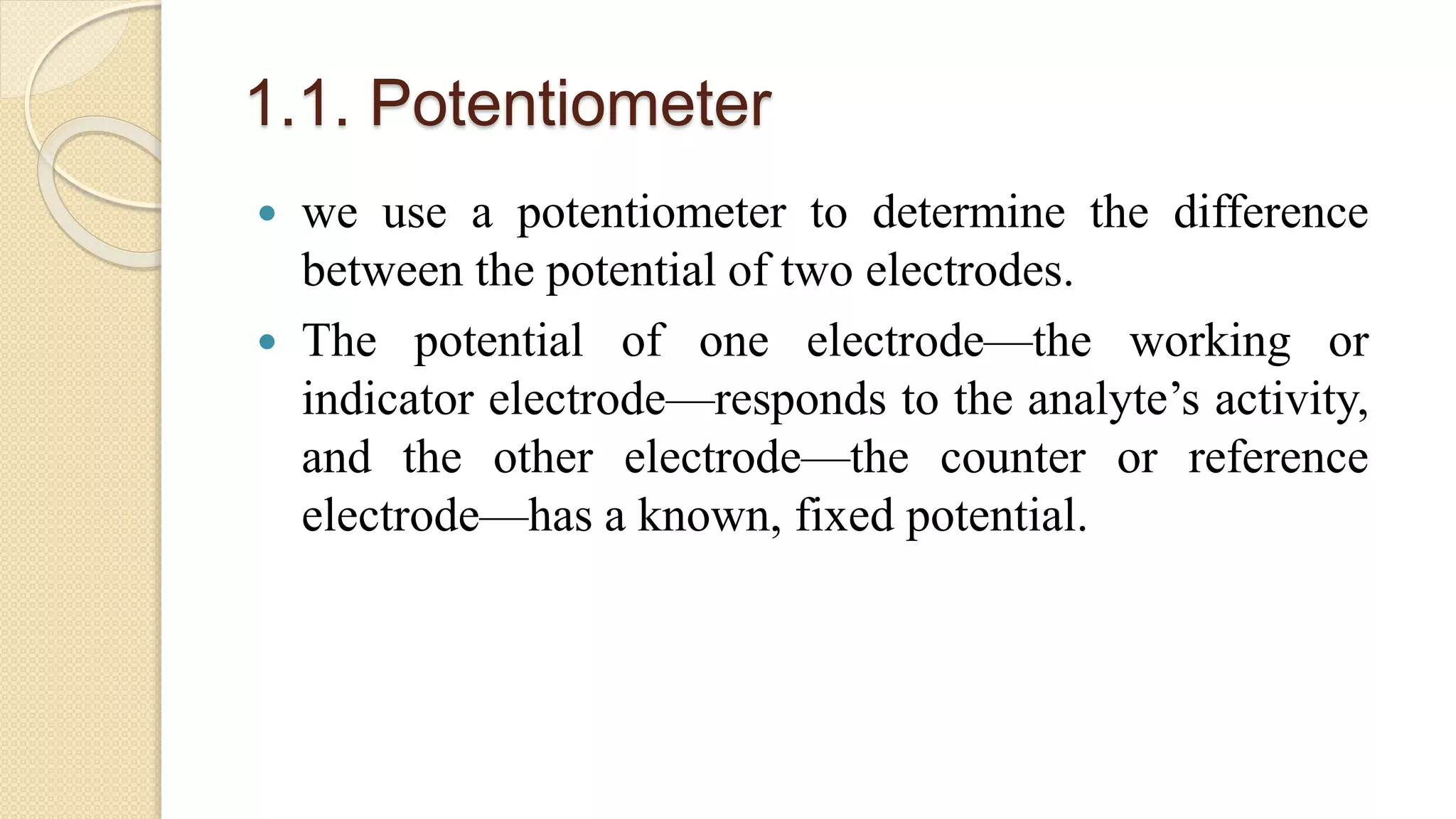 Lecture - 5 Potentiometry.pptx