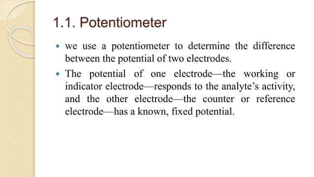 Lecture - 5 Potentiometry.pptx