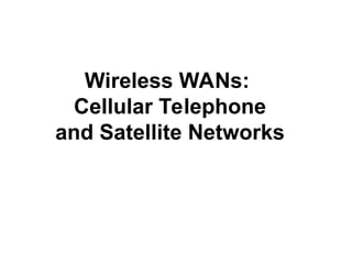 Lecture-6-Cellular-Telephony-Satellite-Networks.ppt