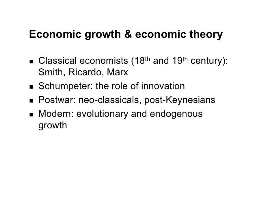 Lecture 6 - Economic growth: an evolutionary view Lecture 6 - Economic growth: an evolutionary view