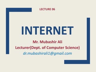 Lecture-6: The Internet | PPT