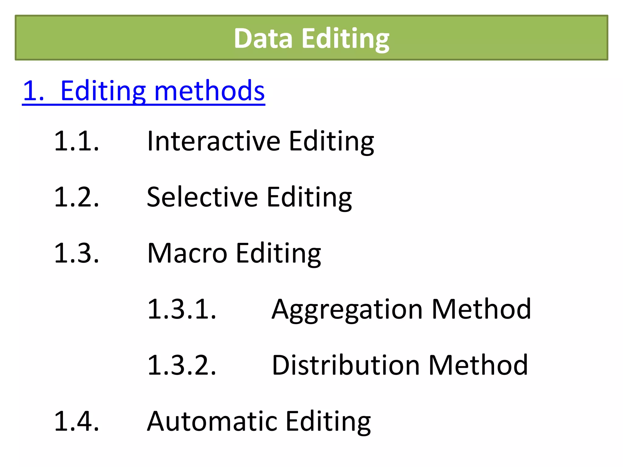 Collection & Editing of data | PPTX
