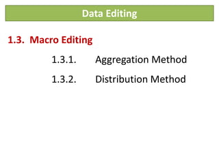 Collection & Editing of data | PPTX