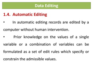 Collection & Editing of data | PPTX