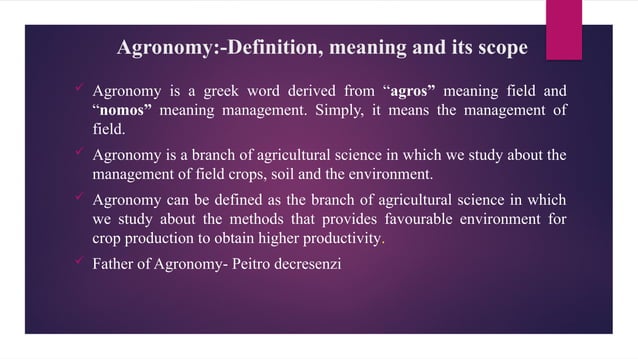 definition of agronomy and its importance pptx | PPTX