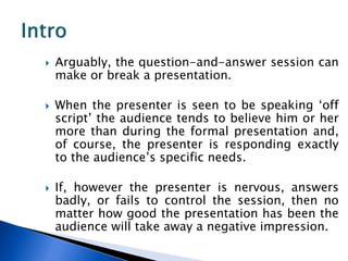 Questions And Answers Session