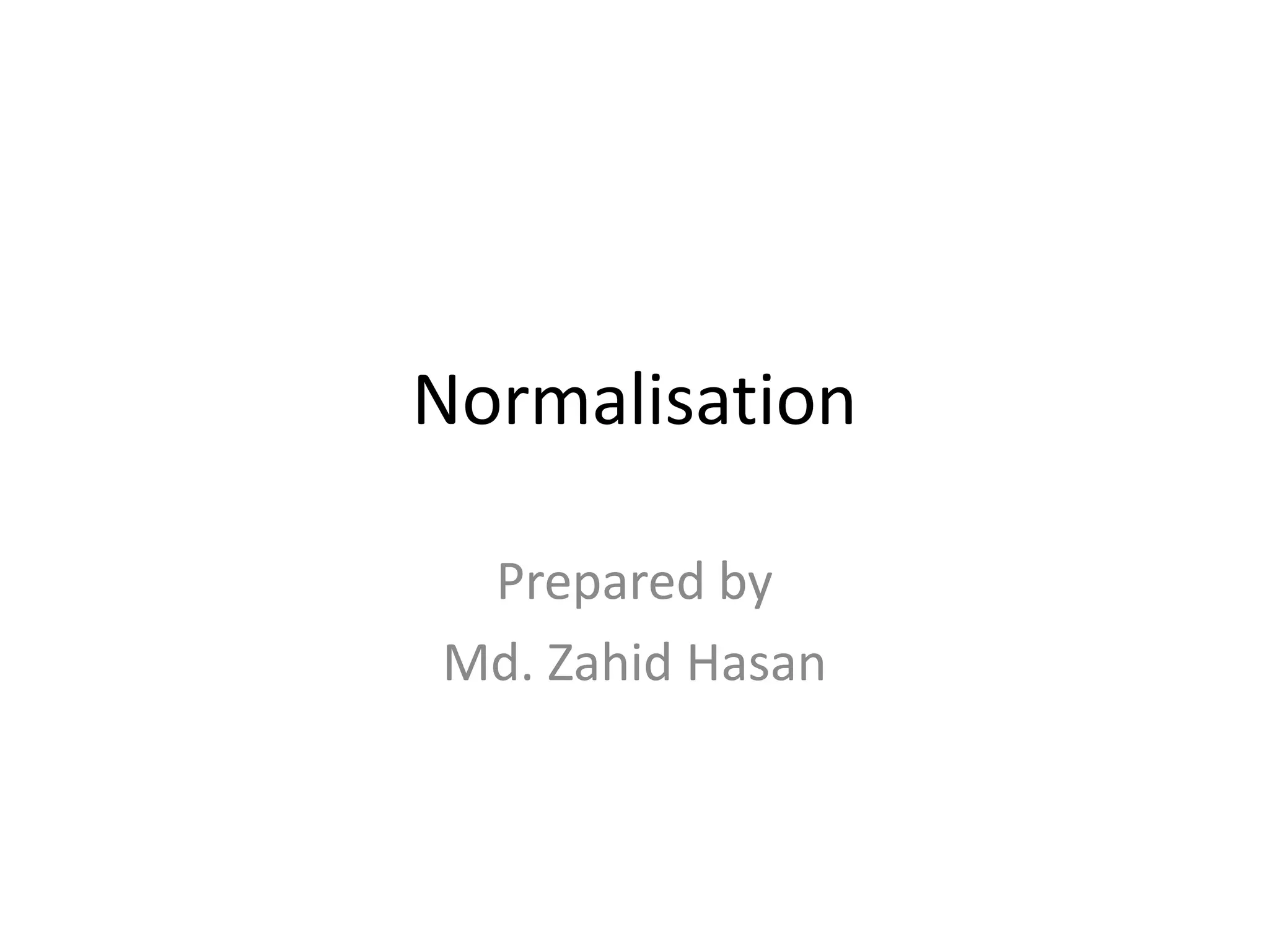 Database Normalisation | PPTX | Databases | Computer Software and Applications