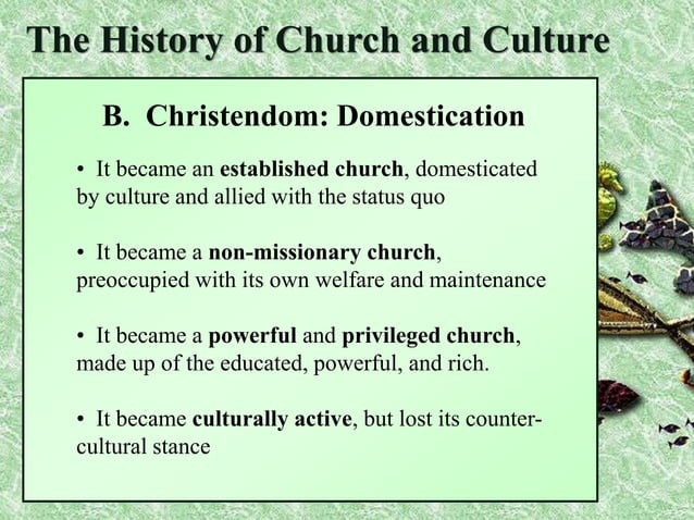 Lecture 8: Early Church & Culture | PPT