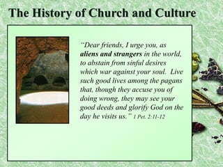 Lecture 8: Early Church & Culture | PPT