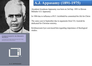 Lecture 8: Christianity as Bhakti Marg: A.J. Appasamy (1891-1975) | PPSX