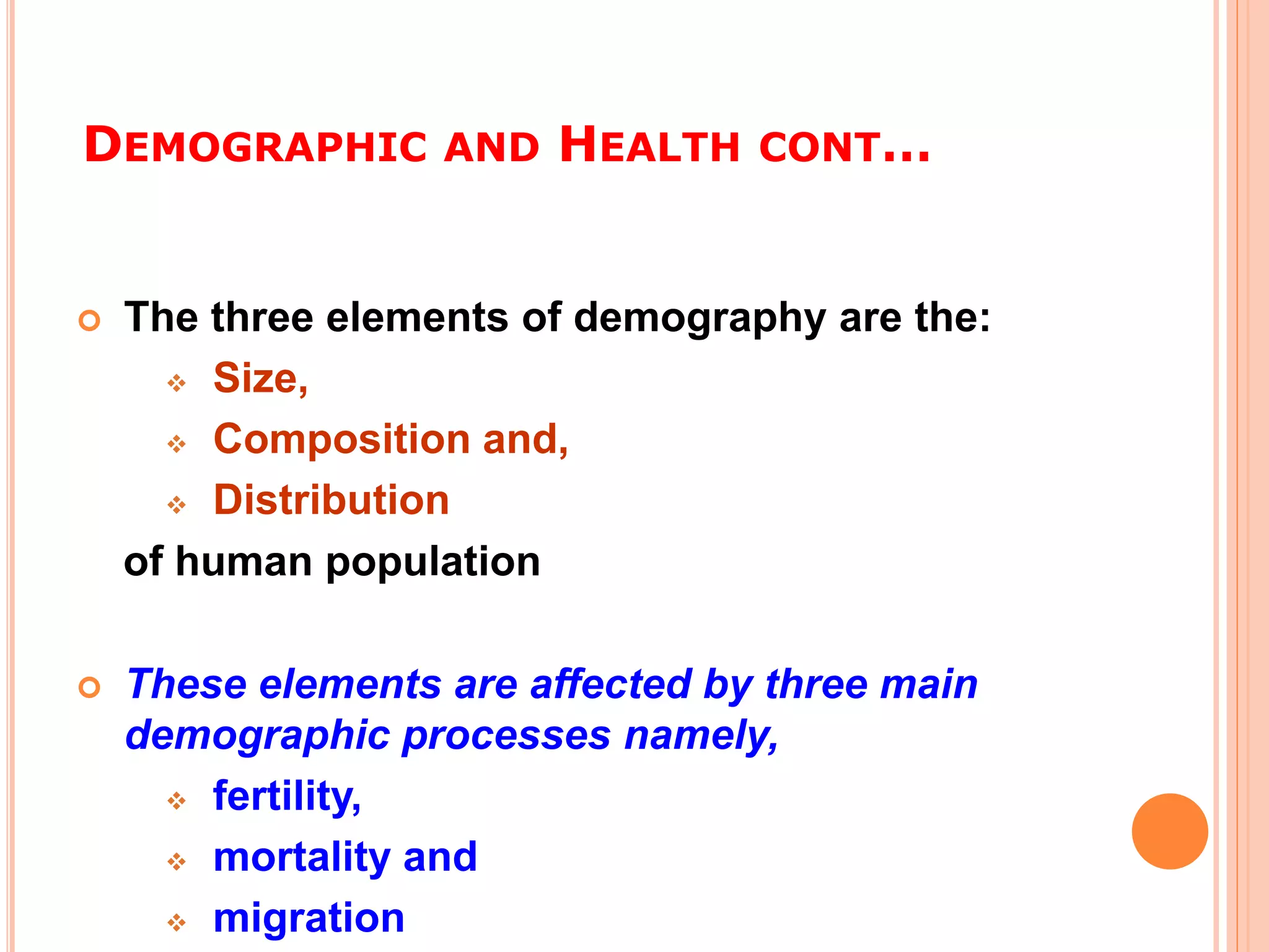Lecture-8 (Demographic Studies and Health Services Statistics).ppt