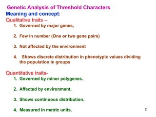 Lecture-8 Genetic analysis of Threshold characters PPP.ppt