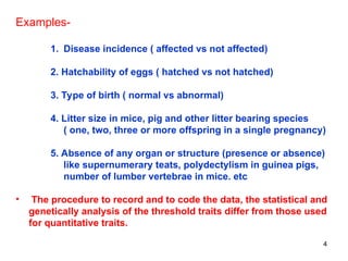 Lecture-8 Genetic analysis of Threshold characters PPP.ppt