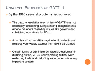 Lecture -8(HISTORY OF GATT).ppt