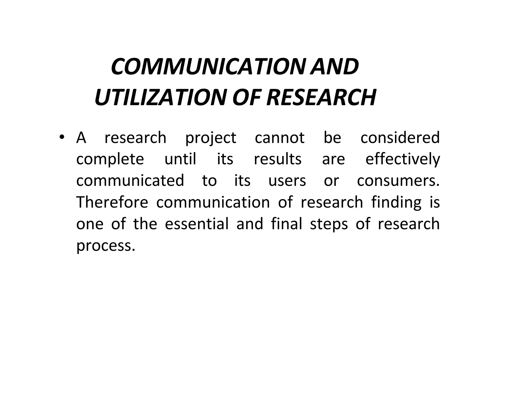 Communication and utilization of research | PPTX