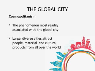 Lecture-9-The-Global-City and why its important.pptx