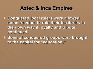 Lecture aztecs&incas compared | PPT