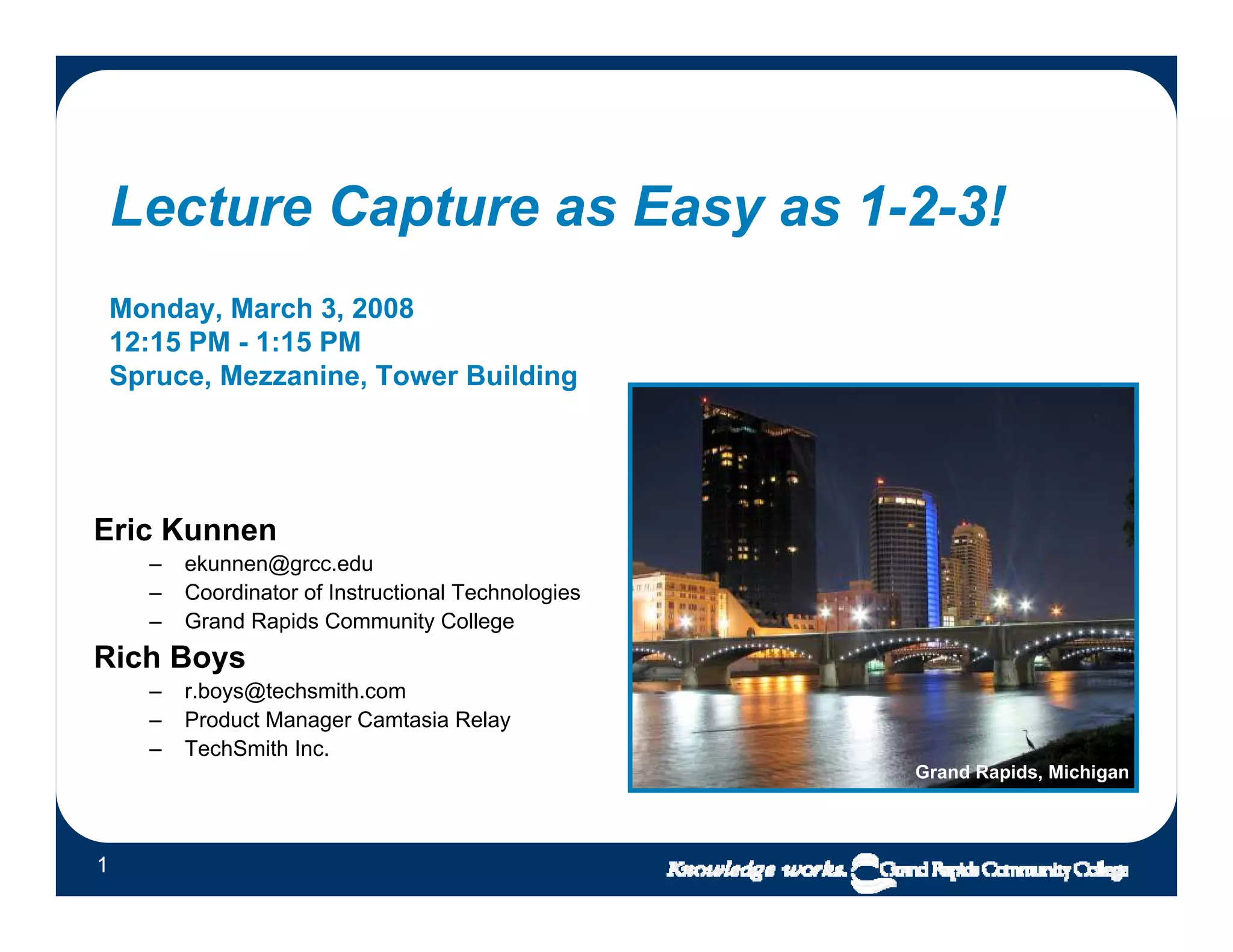 Lecture Capture as easy as 1-2-3 | PPT