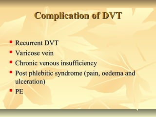 LECTURE - deep vein thrombosis.ppt vein thrombosis | PPT