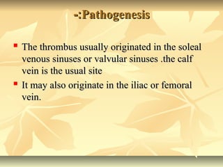 LECTURE - deep vein thrombosis.ppt vein thrombosis | PPT