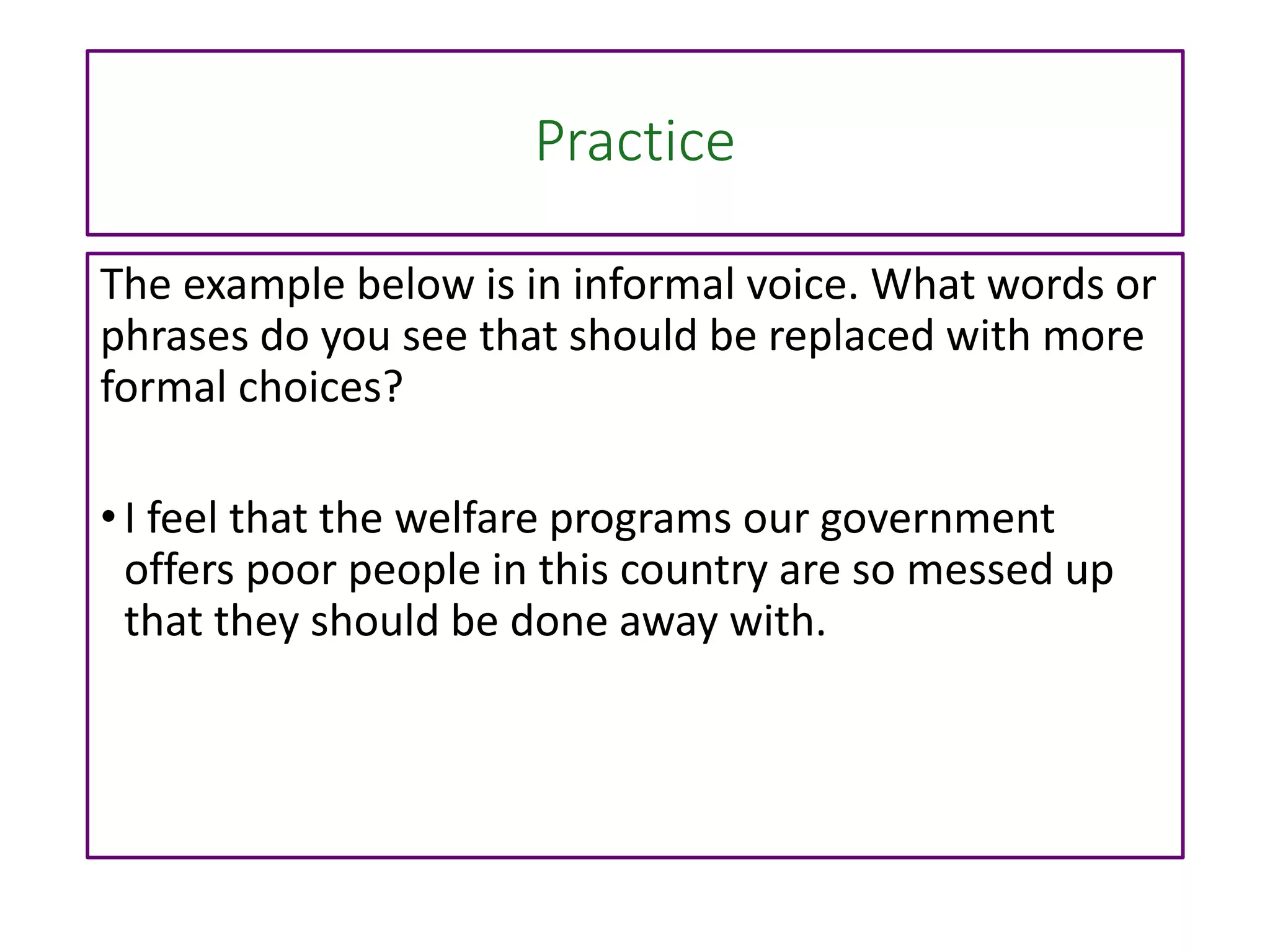 Finding Your Voice: Formal vs Informal Language | PPT