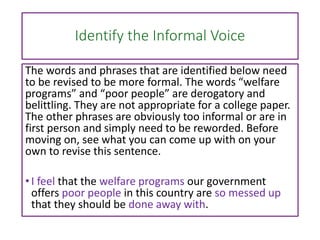Finding Your Voice: Formal vs Informal Language | PPT