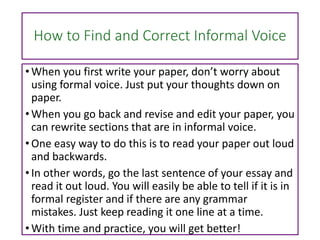 Finding Your Voice: Formal vs Informal Language | PPTX