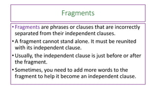 Run-ons and Fragments | PPTX