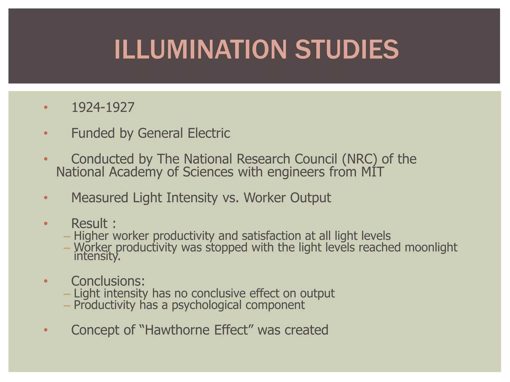 lecture hawthorne experiments | PPT | Business | Business and Finance